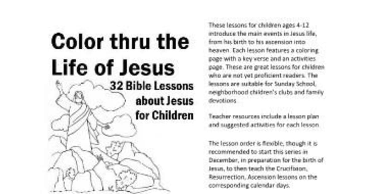 Color thru the Life of Jesus: 32 Bible Lessons for Children